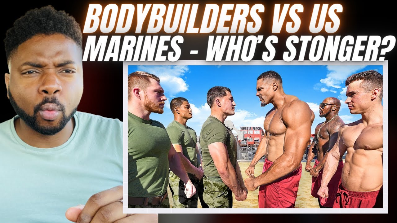 Brit Reacts To US MARINES VS BODYBUILDERS - WHO IS STRONGER? - YouTube