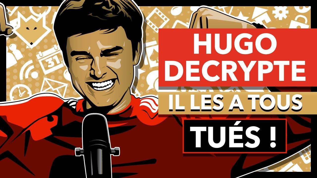 HUGO DÉCRYPTE est il à la solde du GOUVERNEMENT - YouTube