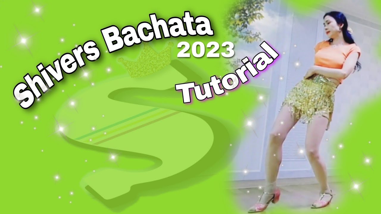 Shivers Bachata 2023-Line Dance-Tutorial - YouTube