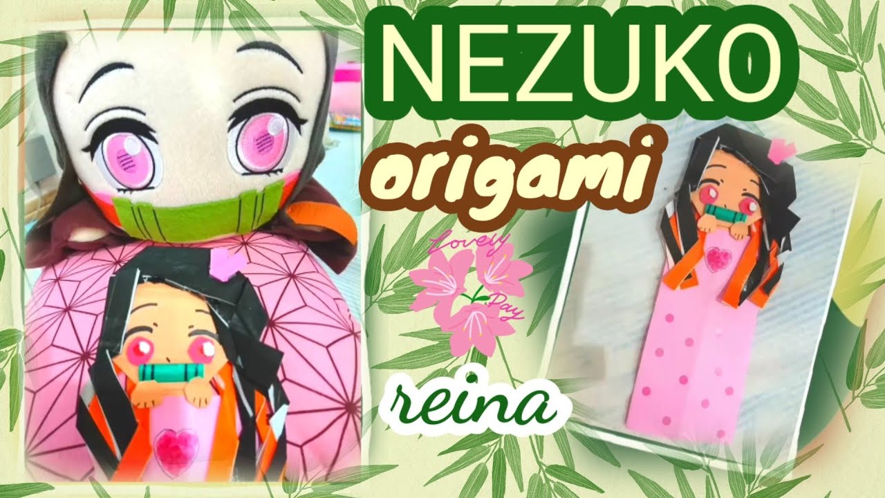 Nezuko Origami (fan of nezuko origami) - YouTube
