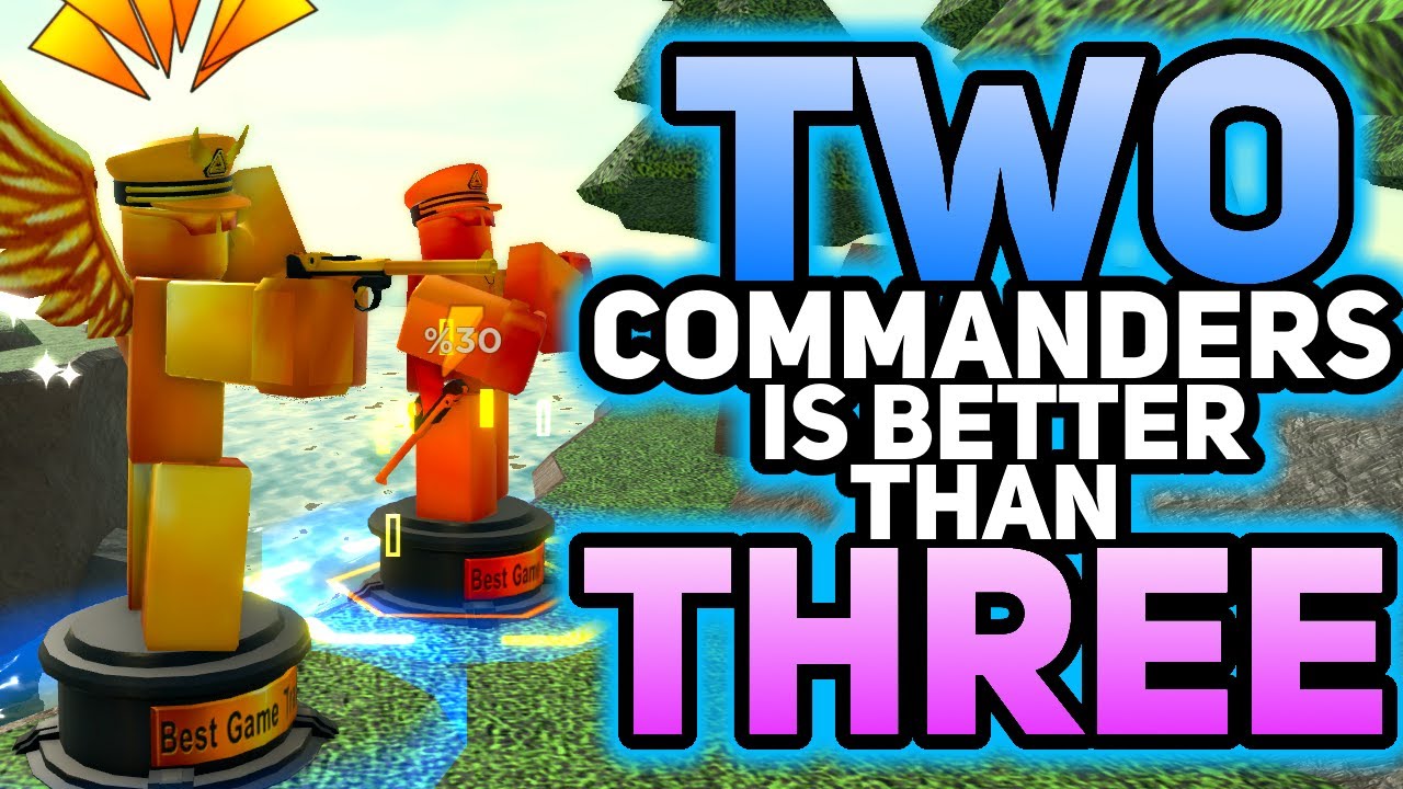2 Commanders = MORE DPS - 2 Commander Strategy - Tower Defense ...