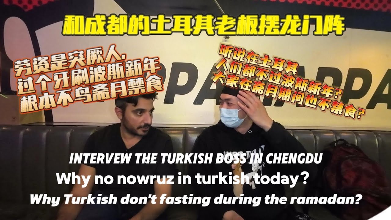 Interview the Turkish🇹🇷boss in chengdu - YouTube