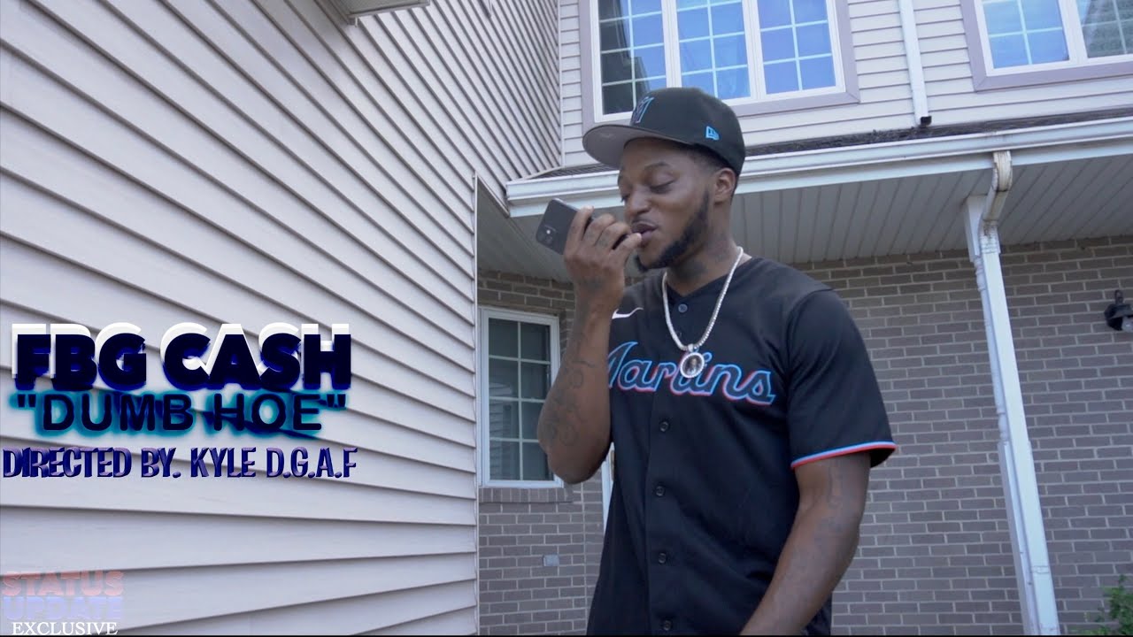 FBG Cash- Dumb Hoe- (Official Music Video)- Dir By. Kyle D.G.A.F - YouTube