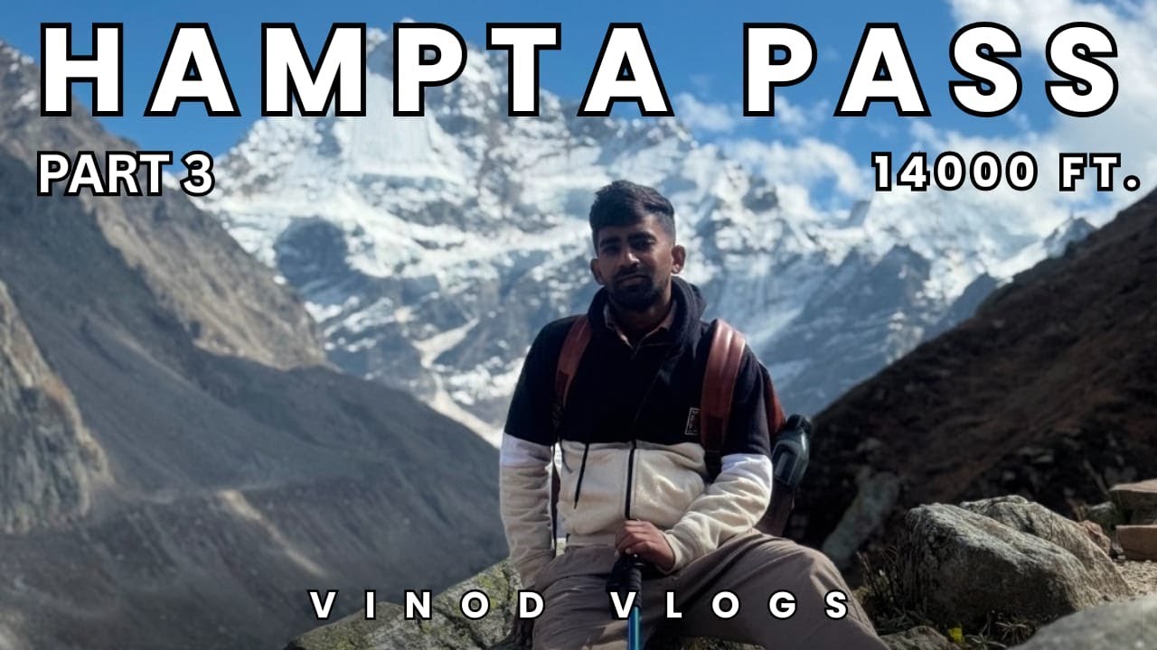 Most beautiful trek of india Hampta pass trek | Himalayan View | Balu ...
