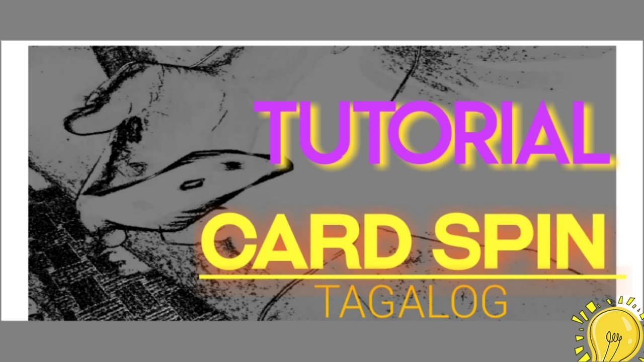 CARD SPIN TUTORIAL (TAGALOG)/THERAPHY ! - YouTube