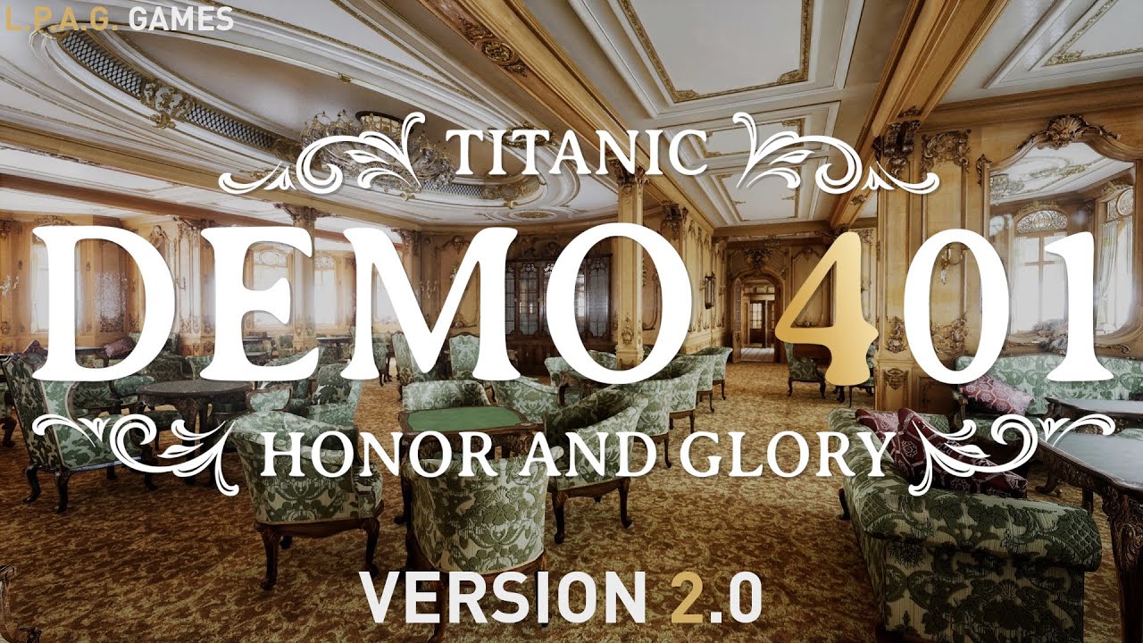 Let's play Titanic : Honor & Glory [Demo 401] - Nouveautés de la ...