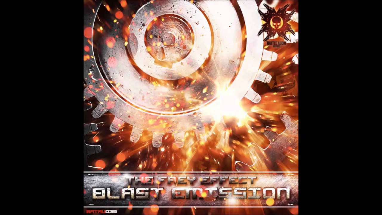 The Frey Effect - Blast Emission EP - YouTube