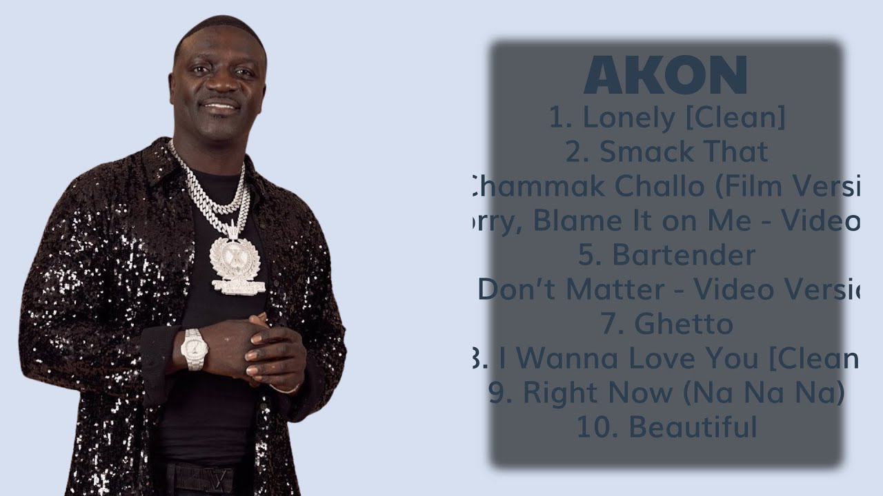 Akon ♫ ~ Greatest Hits 2024 Collection ~ Top 10 Hits Playlist Of All ...