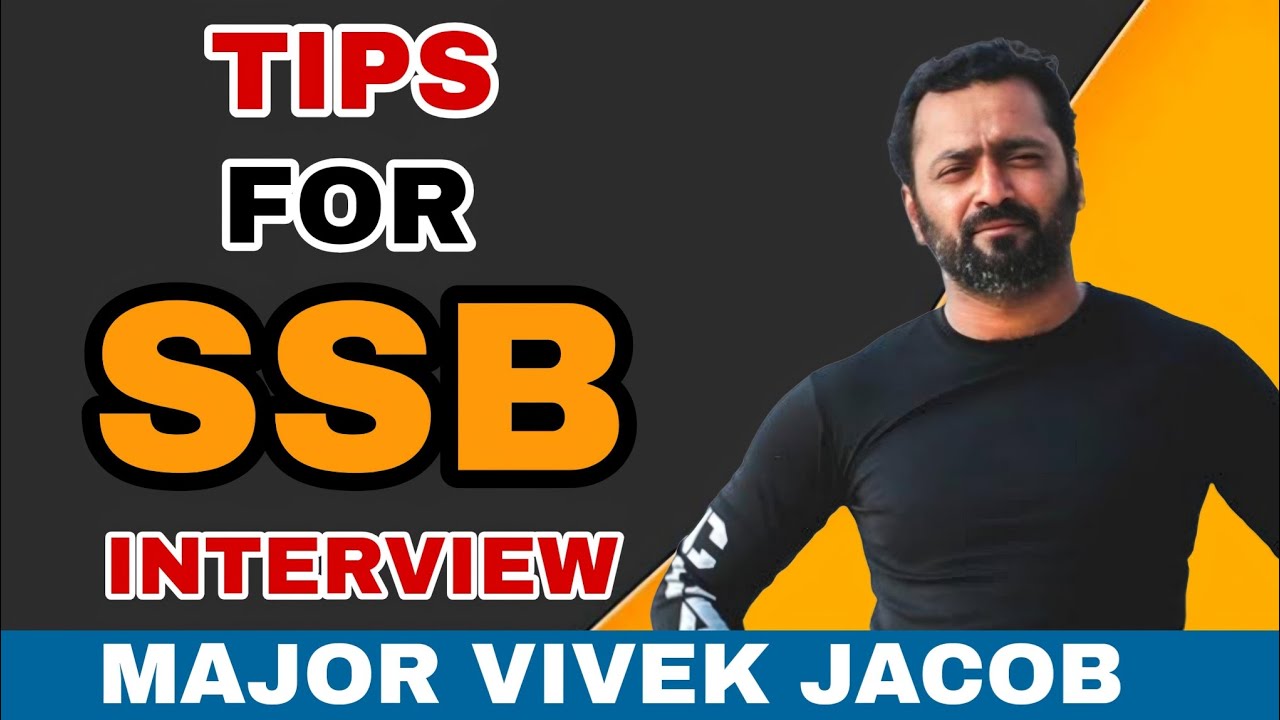 Tips for SSB interview | Major Vivek Jacob | - YouTube