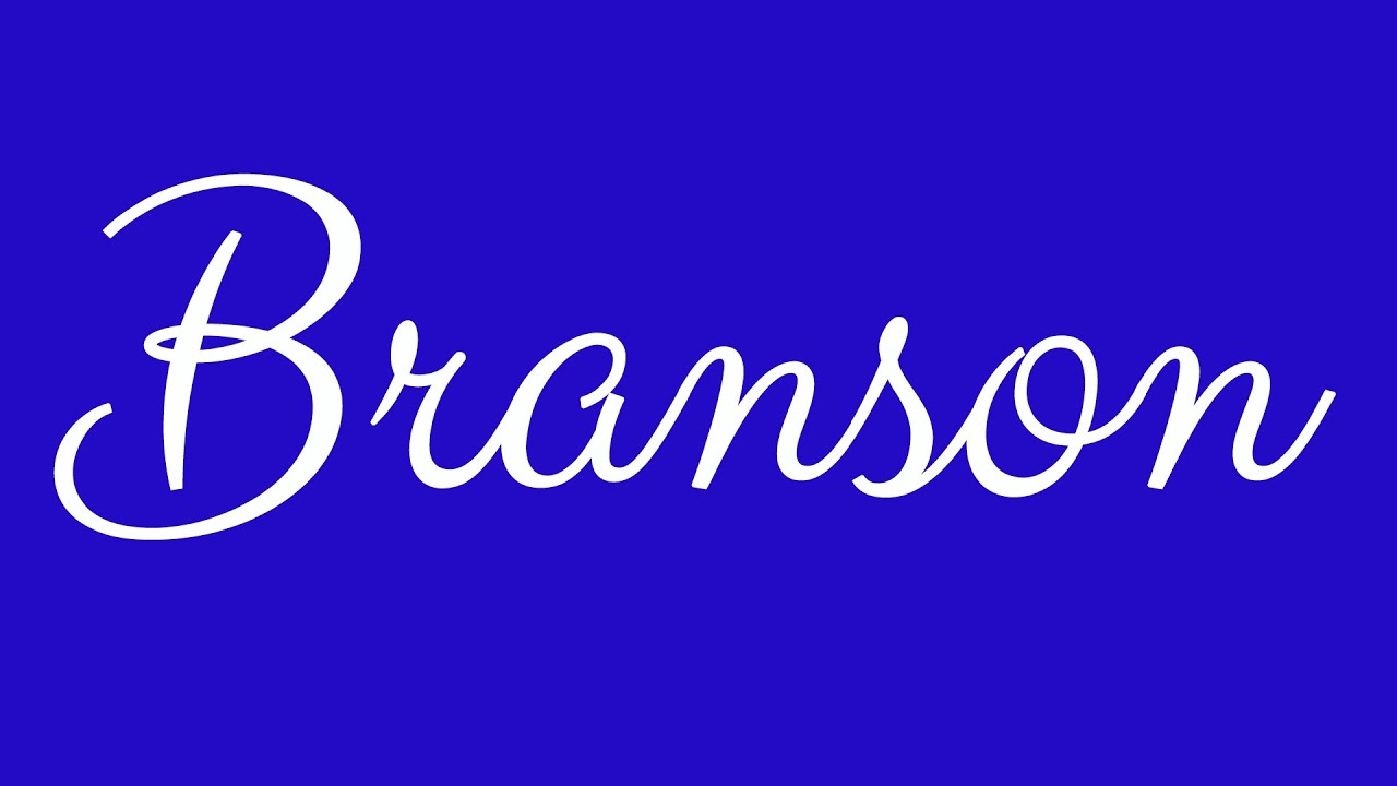 Learn how to Sign the Name Branson Stylishly in Cursive Writing - YouTube