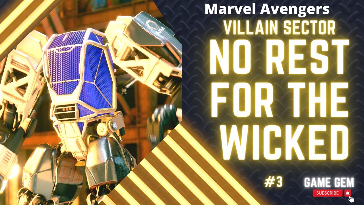 How to complete the NO REST FOR THE WICKED Villain Sector - Marvels ...