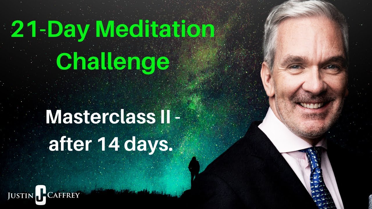 Masterclass on Mindfulness, Meditation and Resilience. 21-day ...