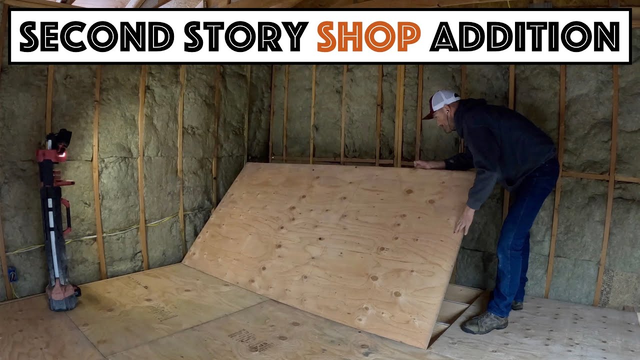 #655 - Shop Addition: Second Story Floor Joists, Decking And Stairs ...