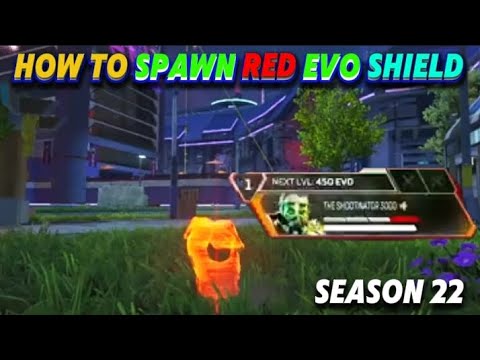 *NEW* How To Spawn RED EVO SHIELD in Apex Legends Season 22 - YouTube