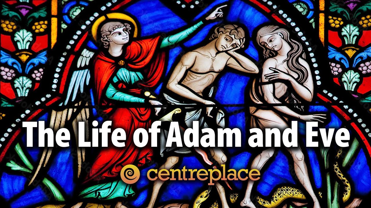 The Life of Adam and Eve - YouTube