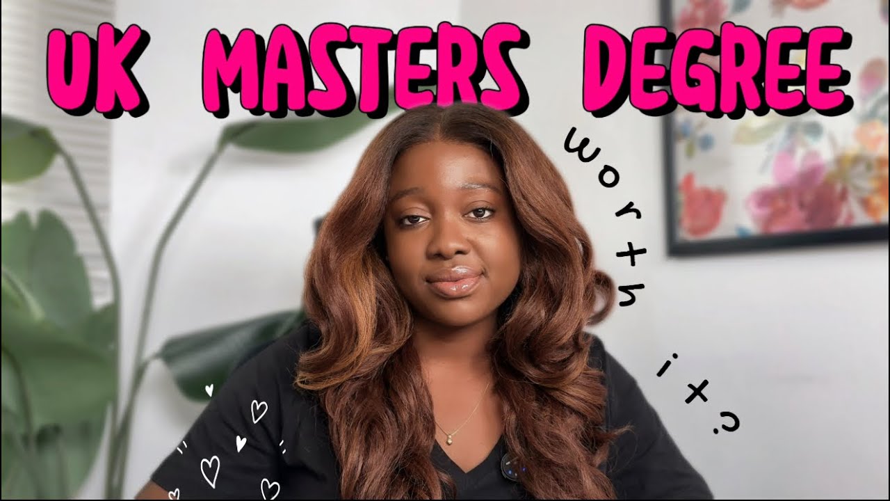 Is it a good time to get Masters degree in the Uk | WHAT YOU SHOULD ...