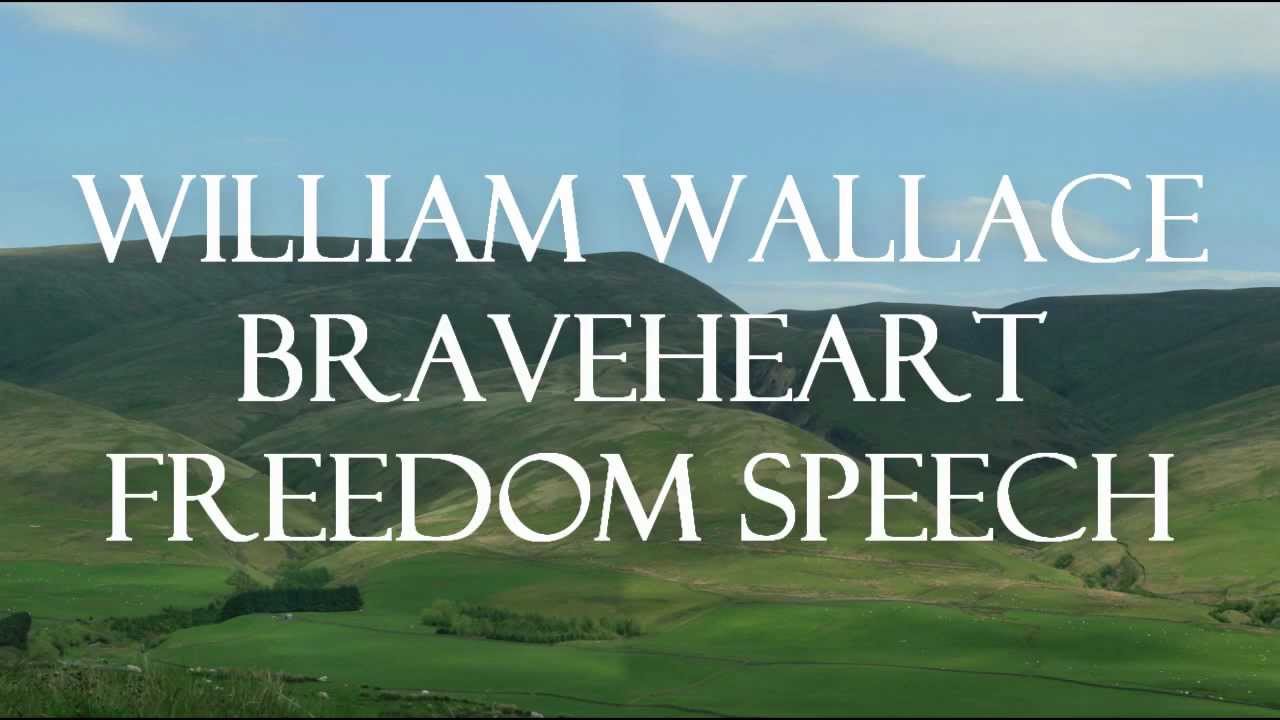BRAVEHEART FREEDOM SPEECH - YouTube