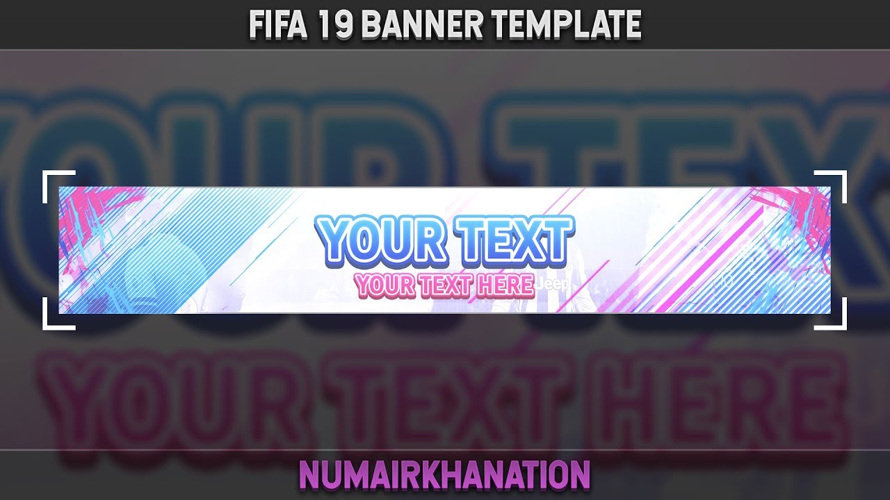 FIFA 19 Style Banner Template (Free Download) | Photoshop Speedart #30 ...