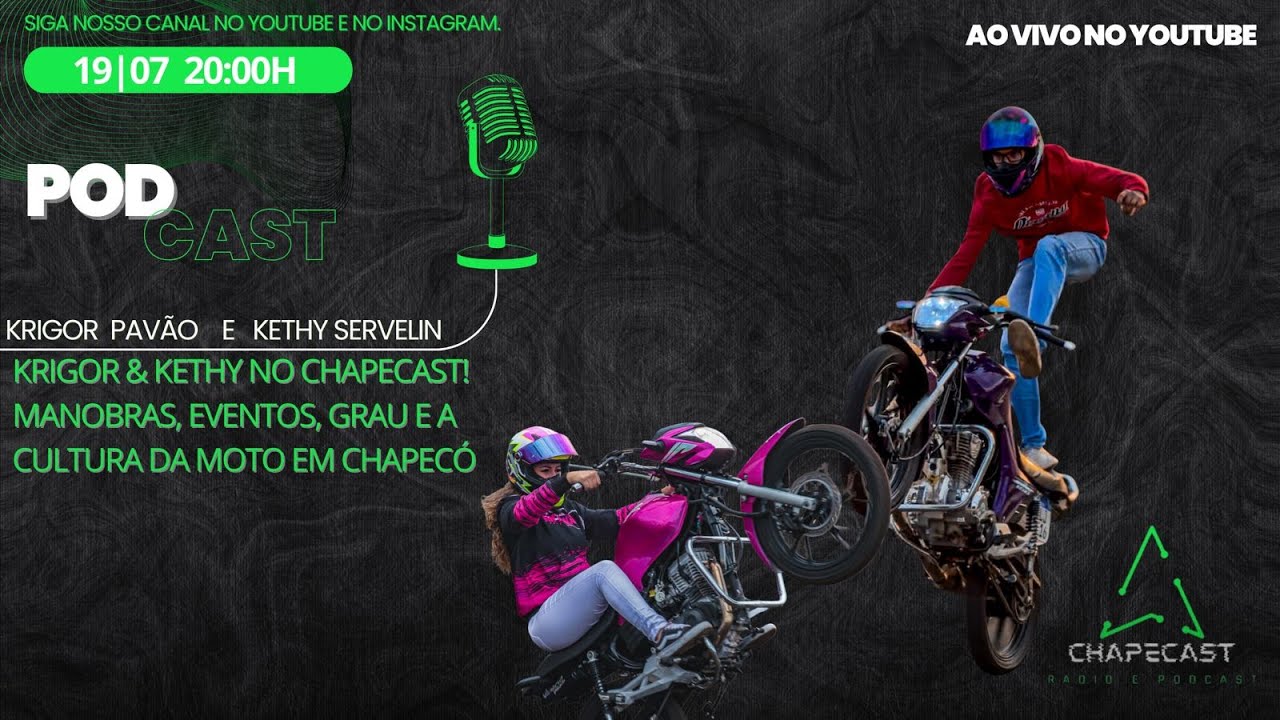 KRIGOR PAVÃO & KETHY NO CHAPECAST • Grau, Wheeling, Motos, Veloterra, Manobras, Motociclismo BR ...