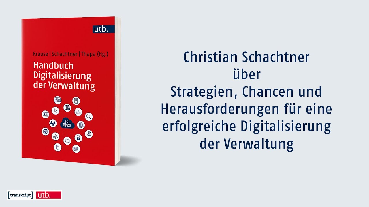 Die öffentliche Verwaltung auf dem Weg der Digitalisierung ‒ ein ...
