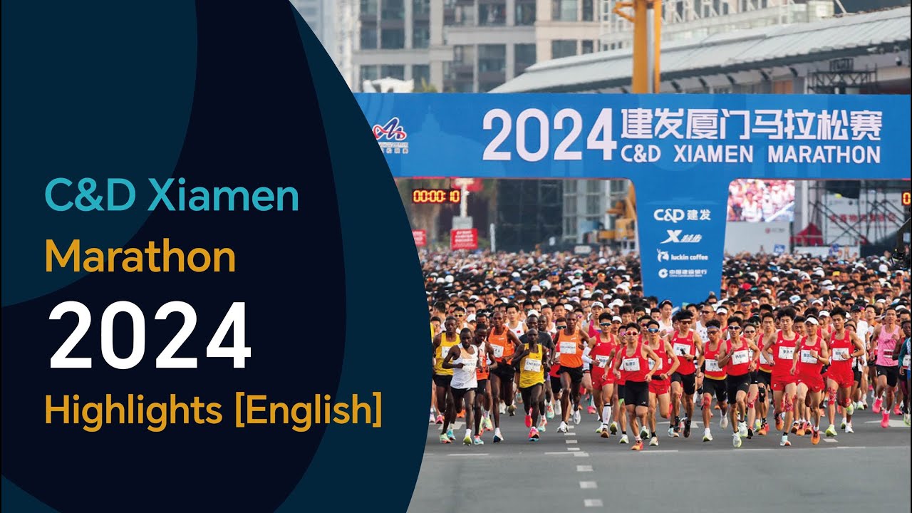 Xiamen Marathon 2024【English HD】Highlights - YouTube
