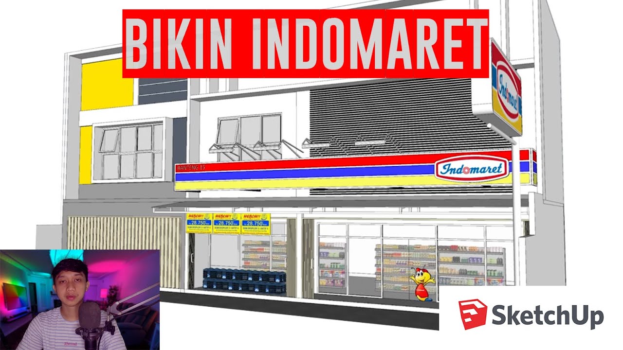 BIKIN INDOMARET DI SKETCHUP - YouTube