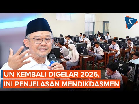 Ujian Nasional Digelar Lagi 2026? Ini Penjelasan Mendikdasmen