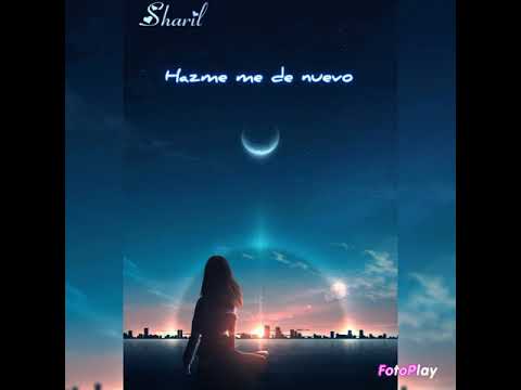 Sharil - Hazme de nuevo ( Male Version )