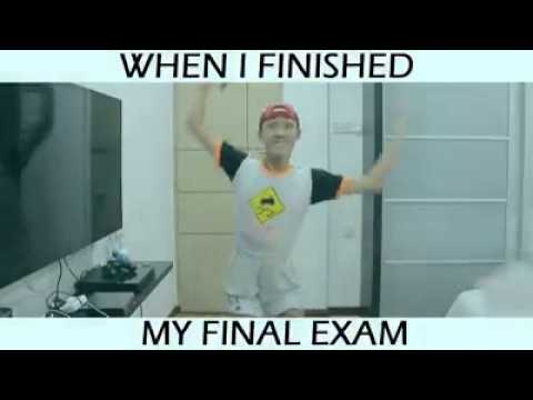 That Awesome Feeling When I Finish My Final Exam :P - YouTube