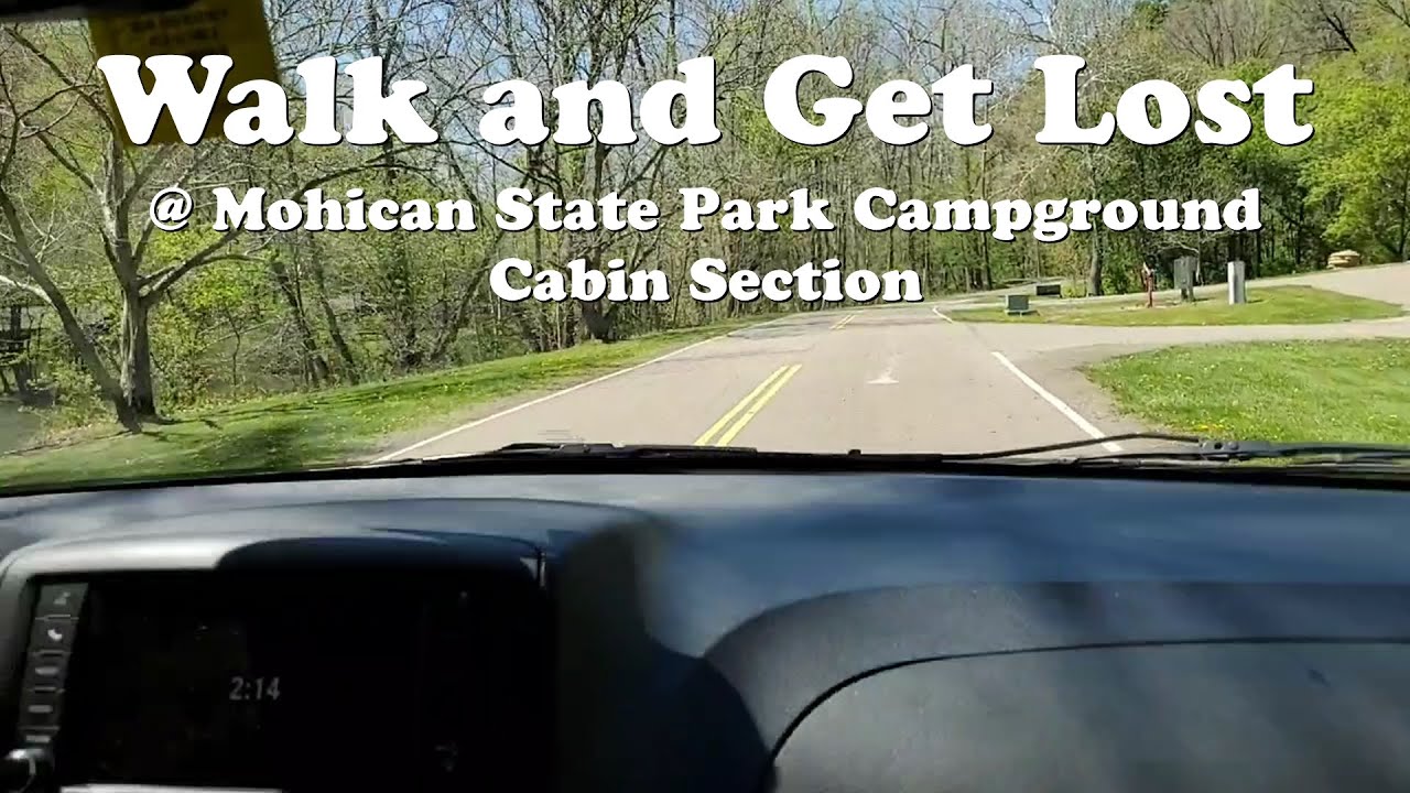 Mohican State Park Campground Cabin Area - YouTube