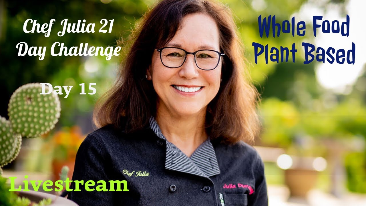 Chef Julia 21 Day Challenge: Day 15: Prep for the week |whole food ...