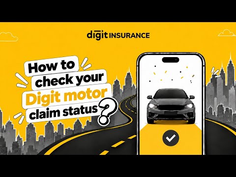 How to check your Digit motor claim status?