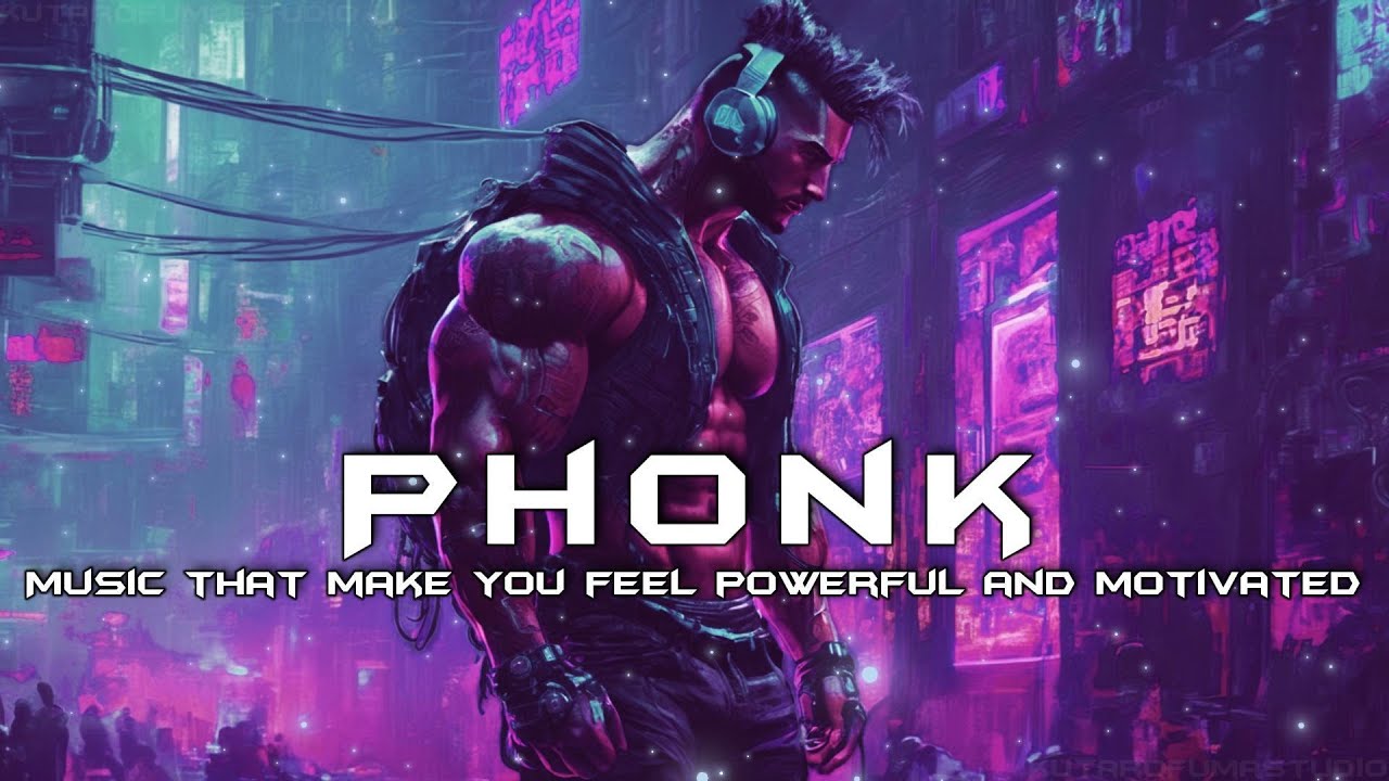 Phonk - KFS - Strong Man - Music that make you feel powerful and ...