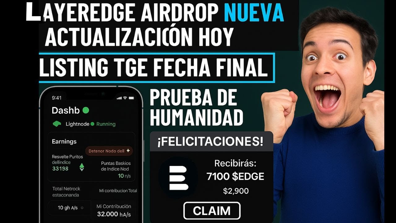 🪂 Layeredge Airdrop + TGE 🔥 Precio, fecha, actualización y prueba de ...