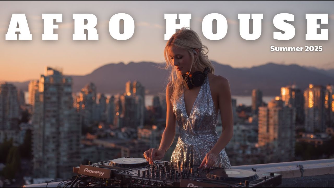 SUMMER AFRO HOUSE Sunset Mix | AFRO HOUSE MIXTAPE 2025 | Best Deep ...