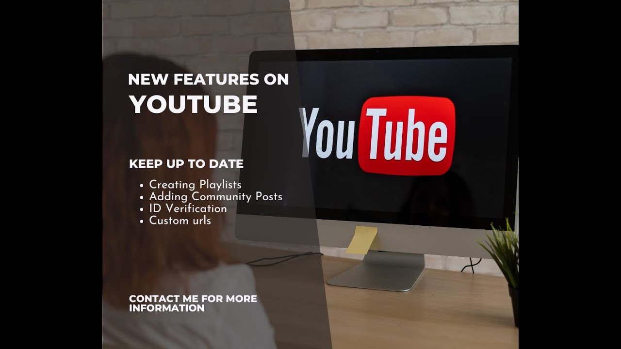 YOUTUBE CHANGES - YouTube