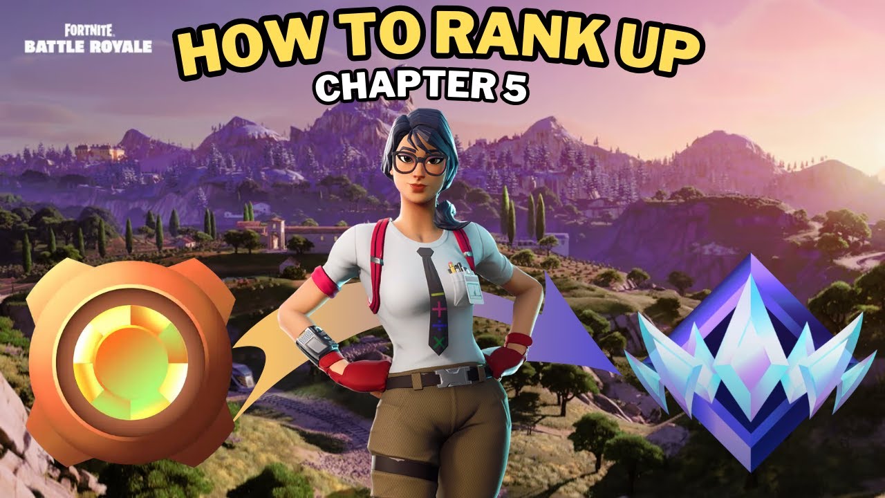 How To RANK UP FAST in Chapter 5 ( Tips and Tricks for the New Season ...