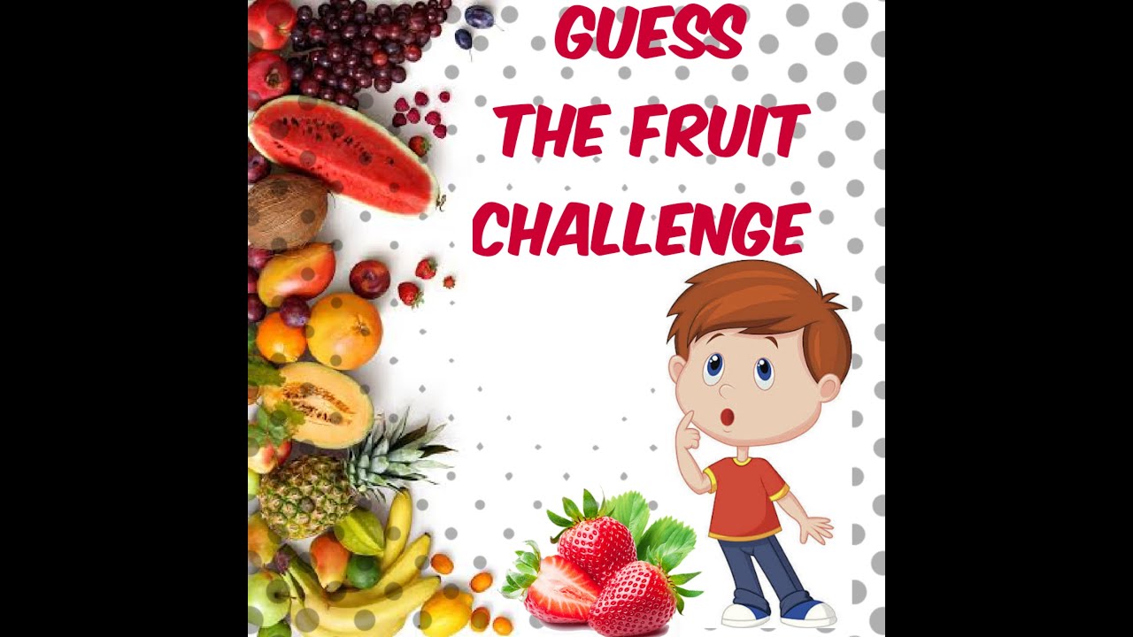 Guess the fruit challenge | Which fruit am I | Fruit Riddles for kids ...