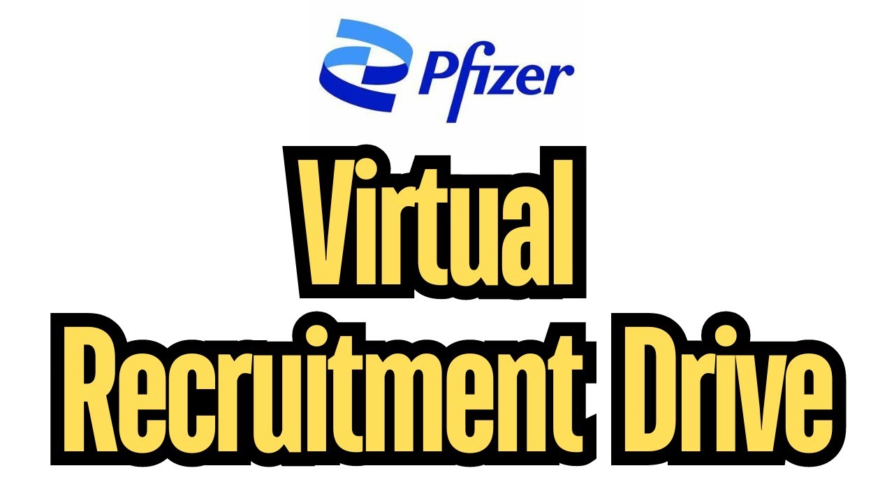 Pfizer’s Virtual Recruitment Drive for Multiple Positions #pfizer - YouTube