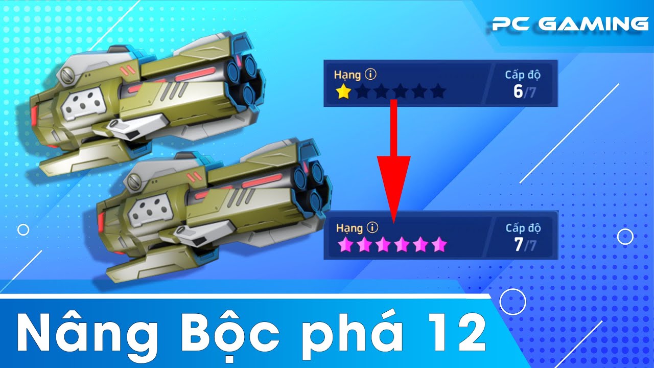 Nâng cấp Bộc Phá 12 - Fragment Gun 12 rank Upgraded full star - YouTube