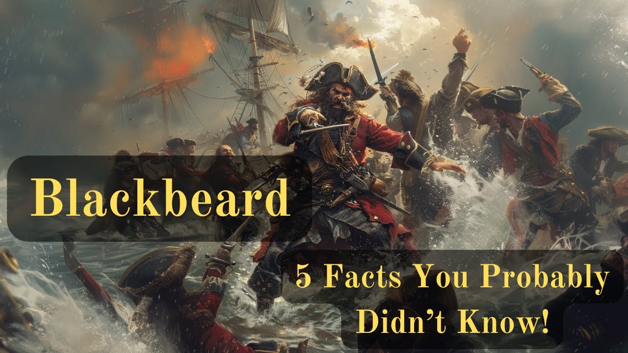 5 Facts You Probably Didn't Know About Blackbeard! - YouTube