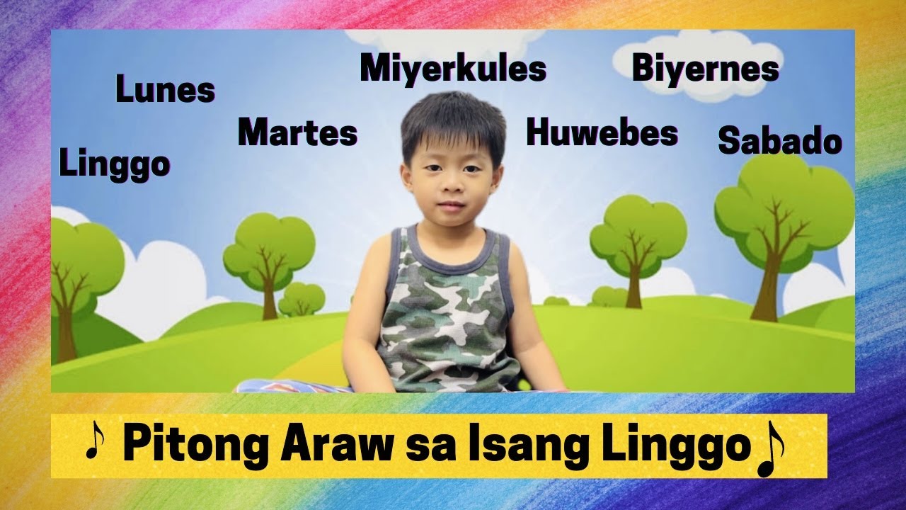 Pitong Araw sa Isang Linggo | Tagalog Days of the Week Song - YouTube