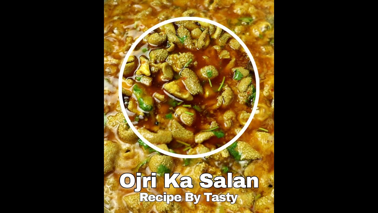Ojri Ka Salan | Boti Ka Salan By Tasty - YouTube