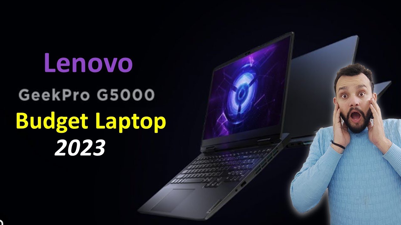 Lenovo's Newest Budget Laptop - The GeekPro G500: Affordable, Powerful ...