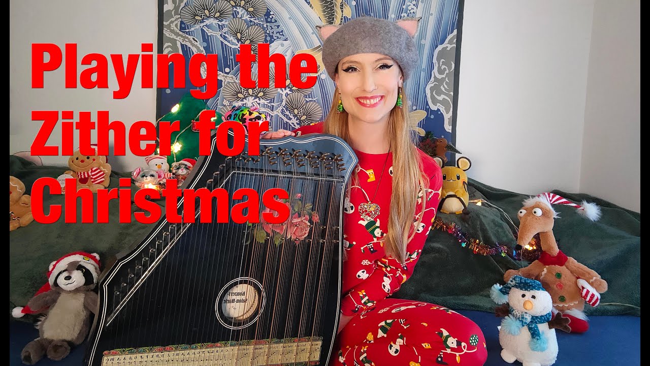 Playing the Zither for Christmas - YouTube
