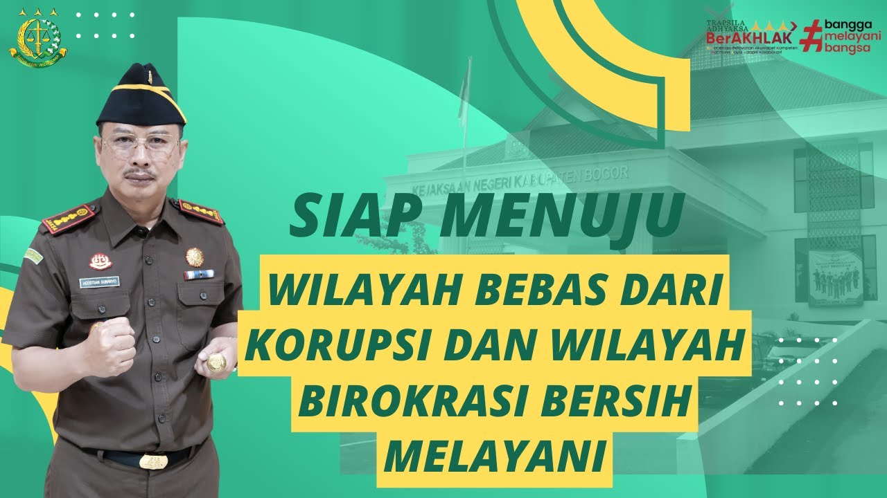 KEJAKSAAN NEGERI KABUPATEN BOGOR SIAP MENUJU WBK WBBM - YouTube