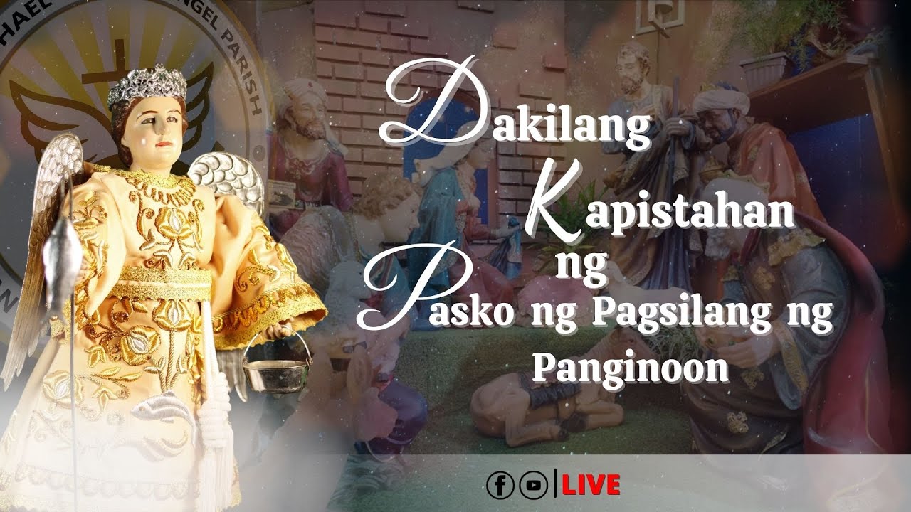 Dakilang Kapistahan ng Pasko ng Pagsilang ng Panginoon | Disyembre 25 ...