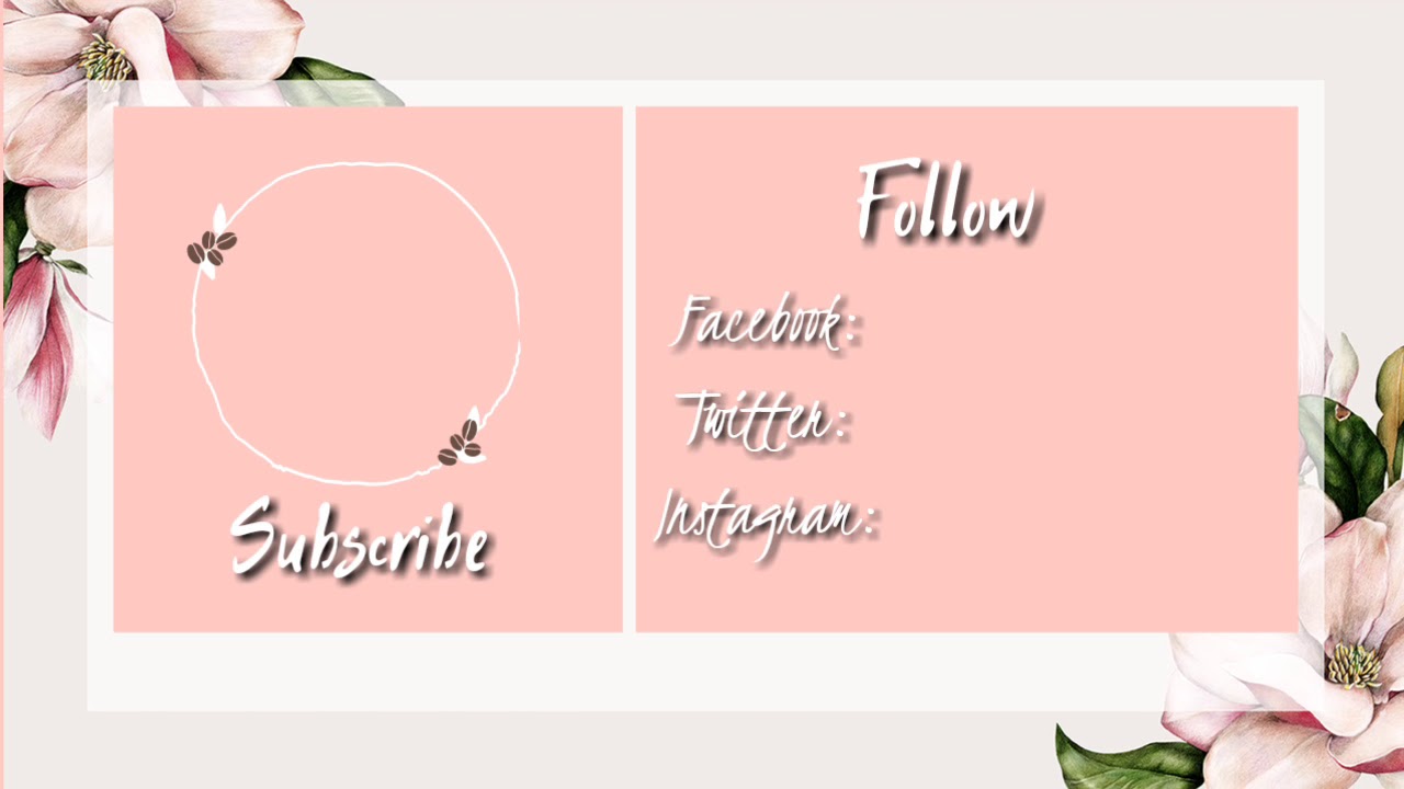 COZY AESTHETIC OUTRO TEMPLATE (FREE) With Music [No Text] 6th Outro ...