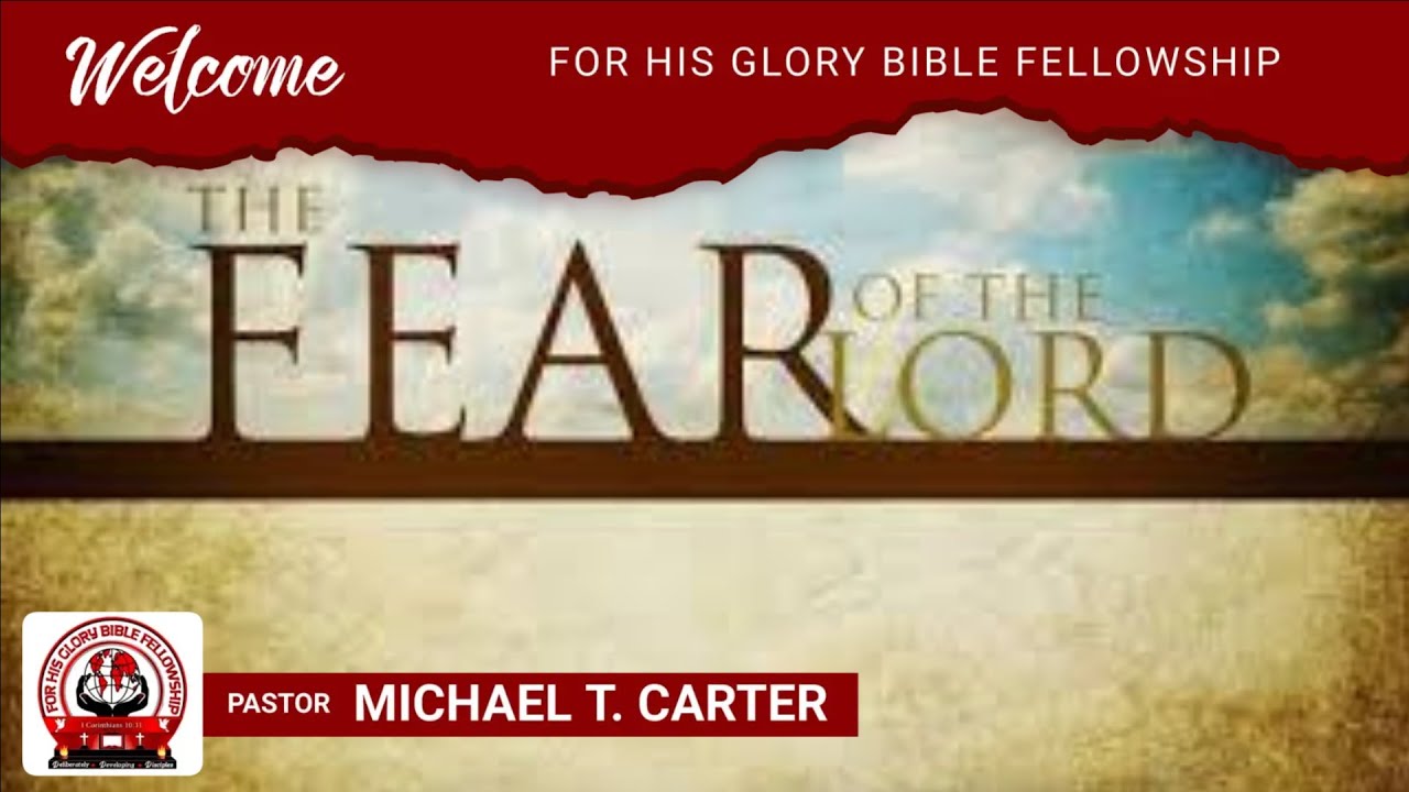 Fear of the Lord Series| Pastor Michael Carter | 3.02.2025 - YouTube