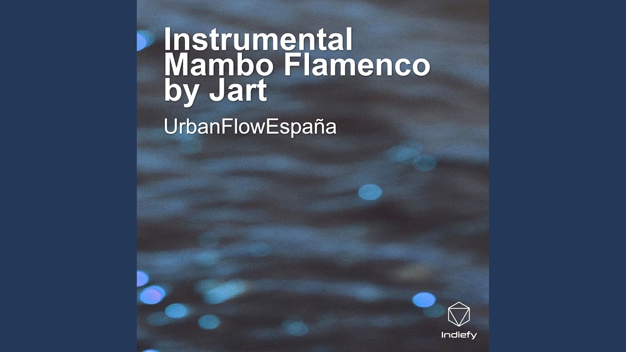 Instrumental Mambo Flamenco by Jart - YouTube